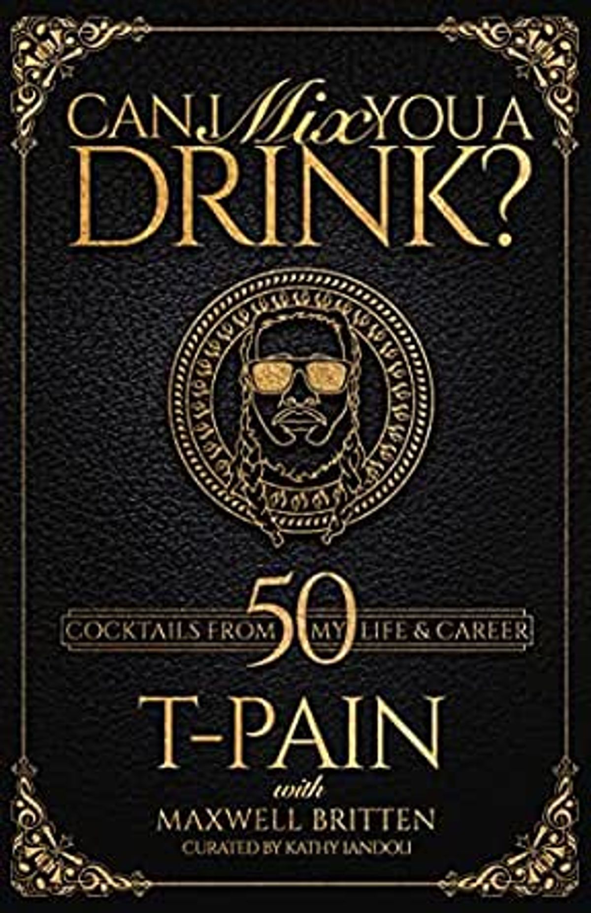 T-Pain Merch Can I Mix You a Drink? Book | WHAT’S ON THE STAR?