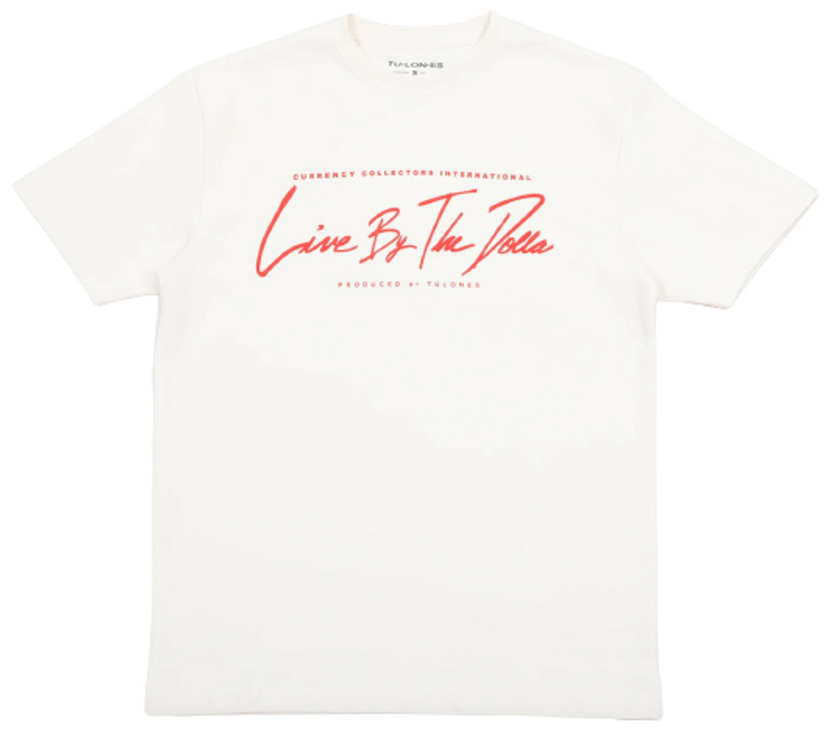 Tulones Cream & Red Live By The Dolla T-Shirt | WHAT’S ON THE STAR?